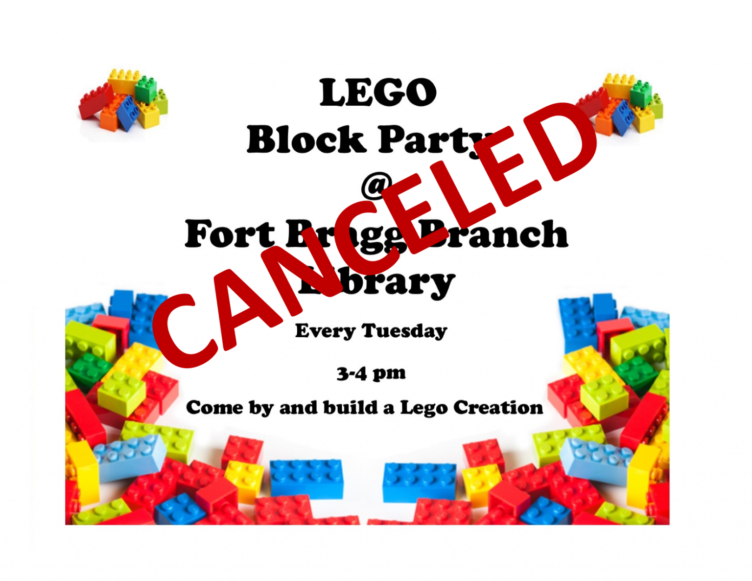 LEGO Block Party ~ CANCELED THROUGH MARCH 31st - Fort Bragg Library